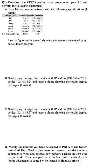 SOLVED: Q1: Download the CISCO Packet Tracer program on your PC and perform the following ...