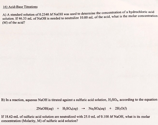 16) Acid-Base Titrations A) A standard solution of 0.2340 M NaOH was ...
