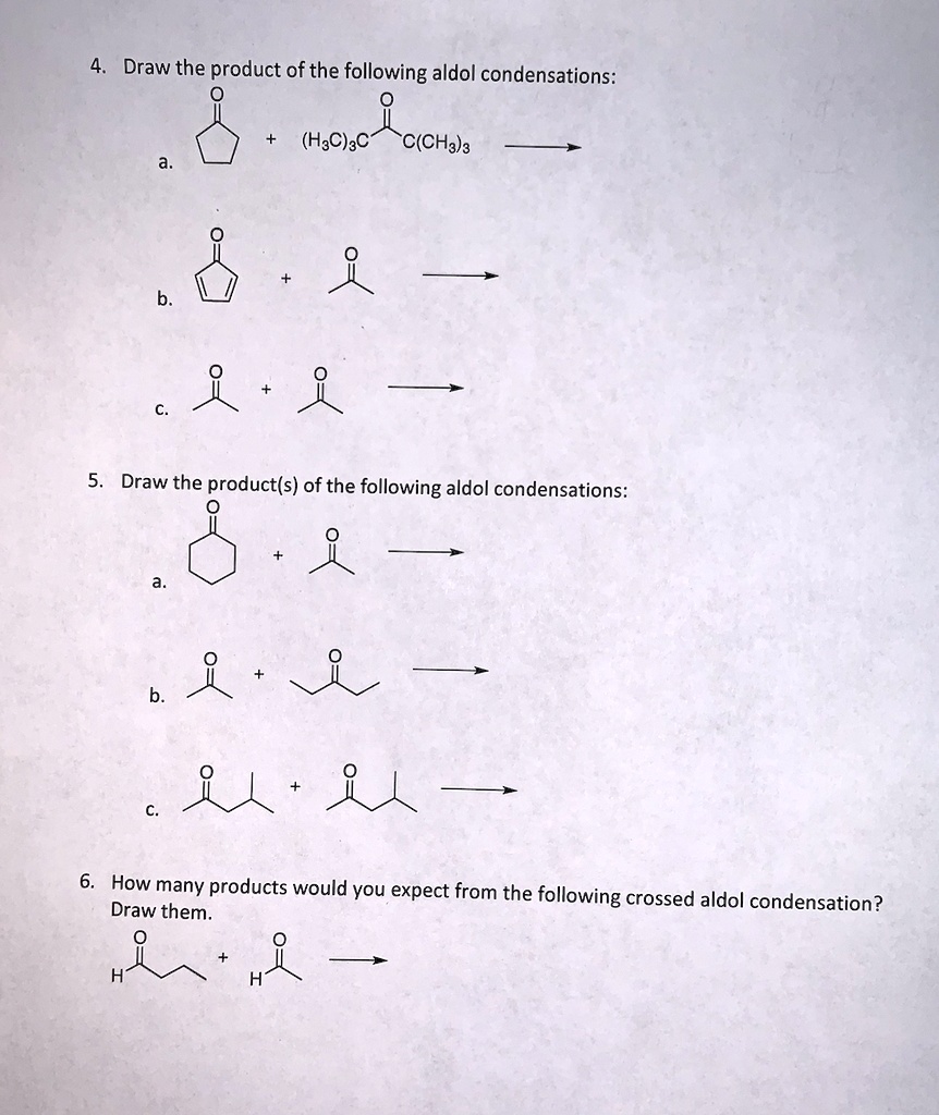 draw the product of the following aldol condensations hacac ccha draw ...
