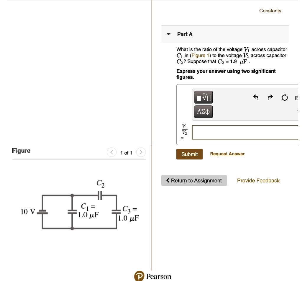Figure 1 of 1 C2 10 V- C?= 1.0 µF C3 = 1.0 µF Constants Part A What is ...