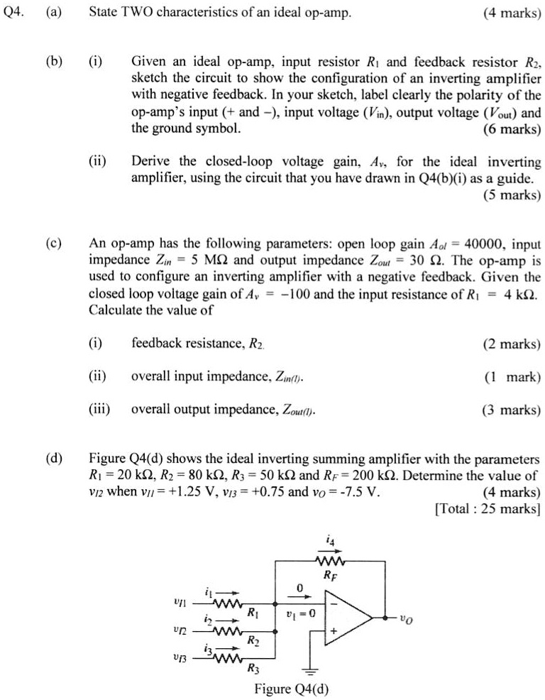 q4 state two characteristics of an ideal op amp marks given an ideal op amp input resistor ri ...