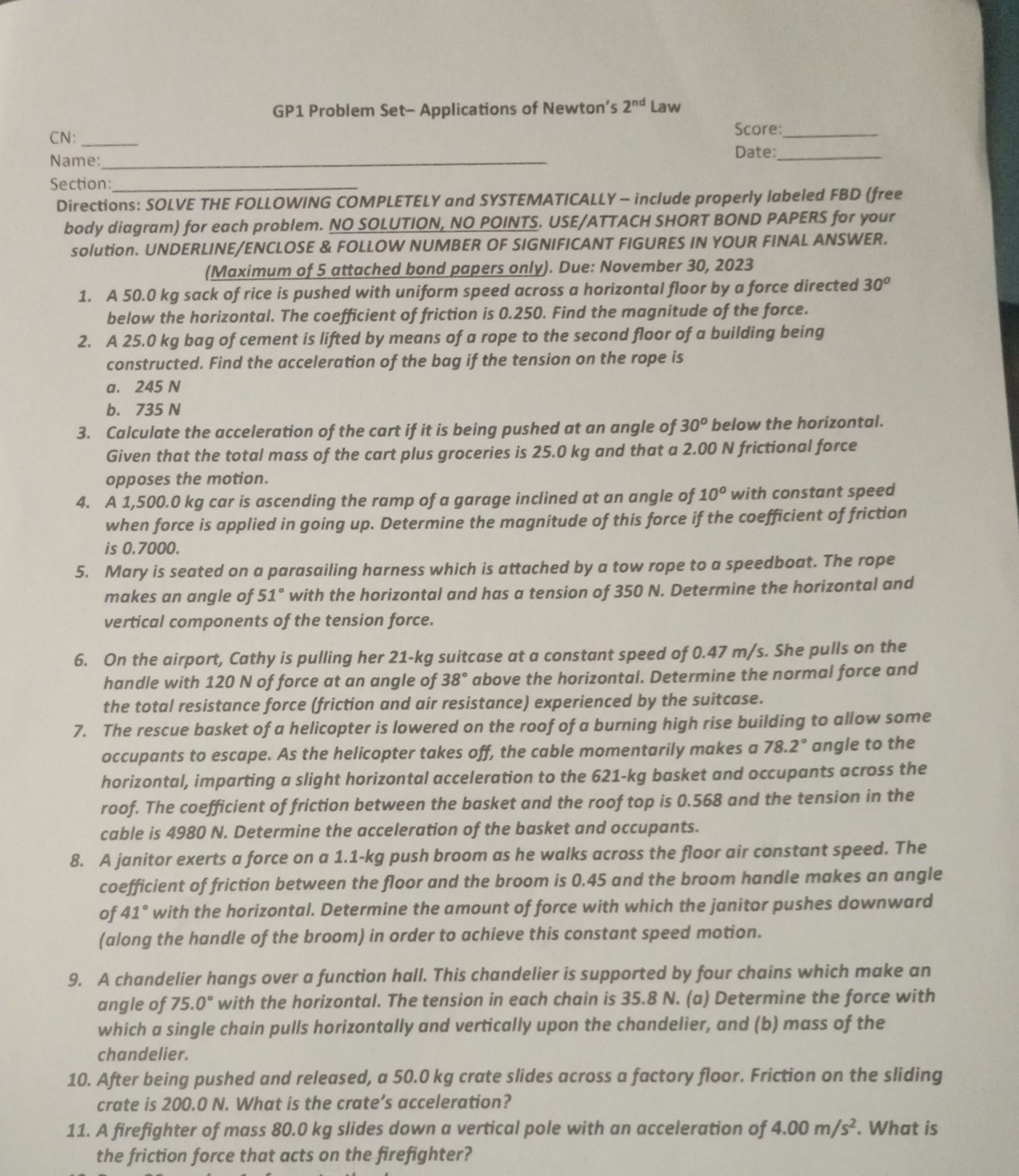 GP1 Problem Set- Applications of Newton's 2^nd Law CN: Score: Name: Date: Section: Directions ...