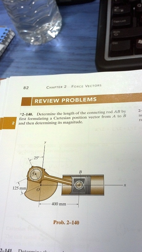*2-140. Determine the length of the connecting rod AB by first ...
