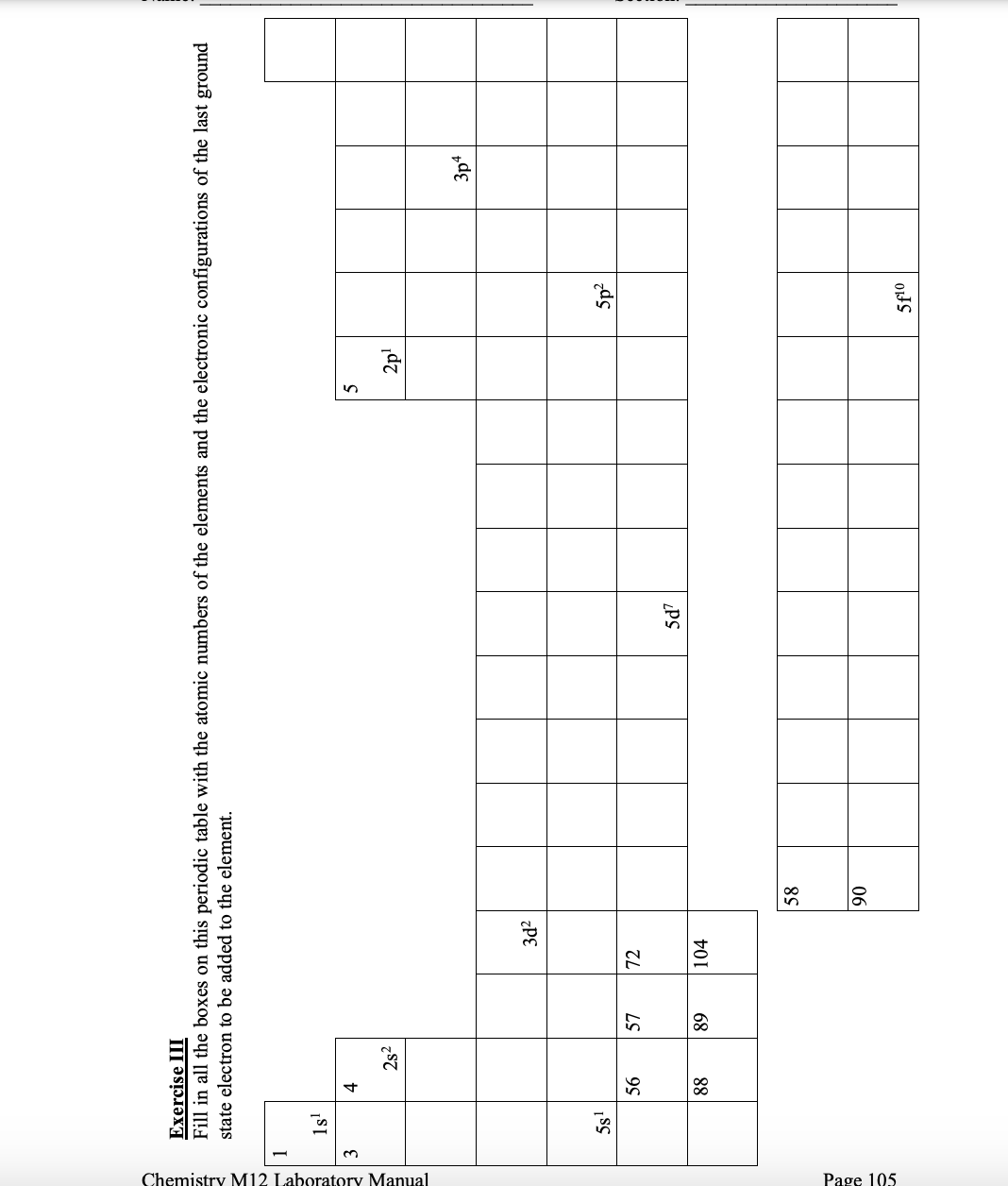 Exercise III Fill in all the boxes on this periodic table with the ...
