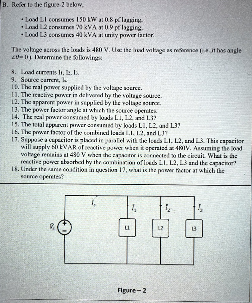 SOLVED: Refer to Figure 2 below. Load L1 consumes 150 kW at a power ...