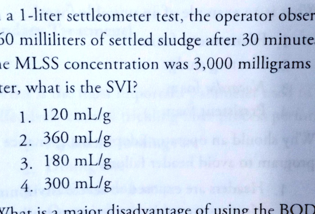 A 1 Liter Settleometer Test The Operator Obser 50 Milliliters Of Settled Sludge After 30 Minute