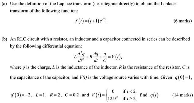 SOLVED: Texts: (a) Use the definition of the Laplace transform (i.e ...