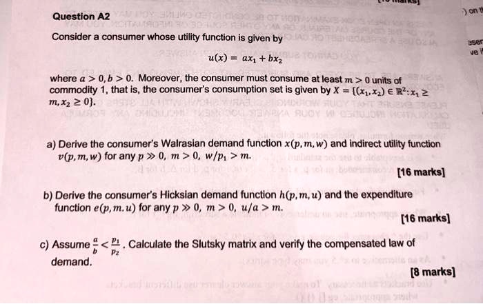 SOLVED: Texts: Question A2 Consider a consumer whose utility function is given by u(x) = ax ...