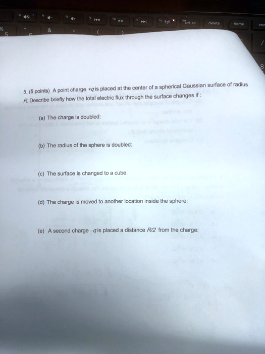 torce tialt ictin spherical gaussian surface radius point charge placed at the center of a 5 ...