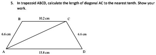 SOLVED: I'm stuck, please help me step by step. In trapezoid ABCD, calculate the length of ...