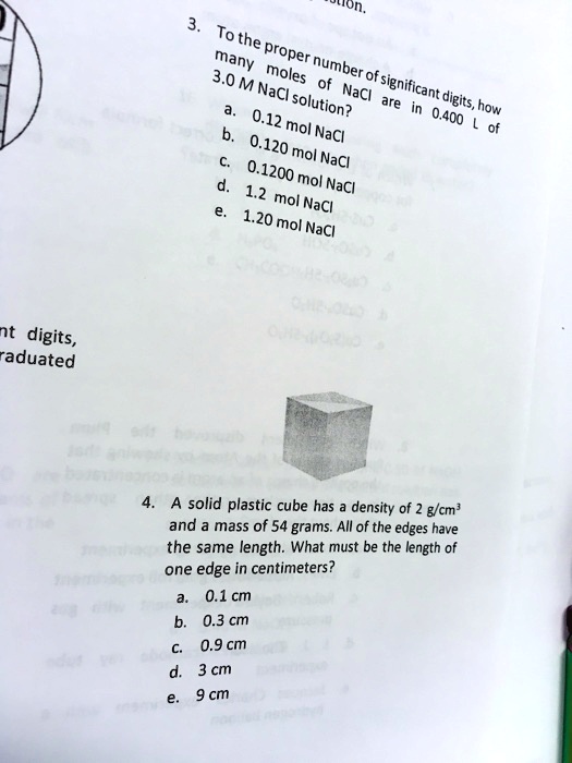 SOLVED: Tion. Tothe many proper 5 moles number € 3.0 M Nacl of significant ( NaCl solution? are ...