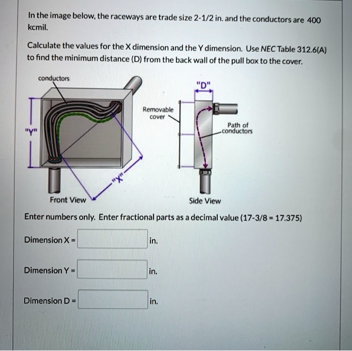 In the image below, the raceways are trade size 2-1/2 in. and the ...