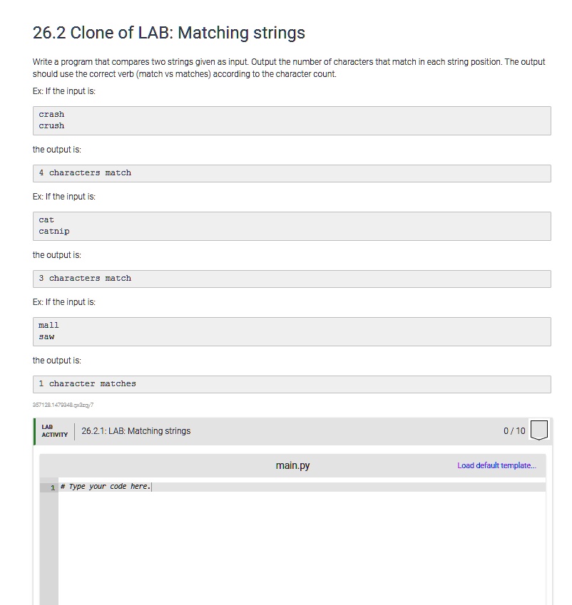 262 Clone Of Lab Matching Strings Write A Program That Compares Two Strings Given As Input 0056