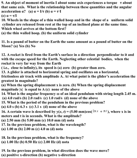 SOLVED: An object of moment of inertia about some axis experiences torque about that same axis ...