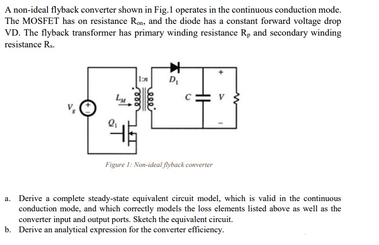 a non ideal flyback converter shown in figl operates in the continuous ...