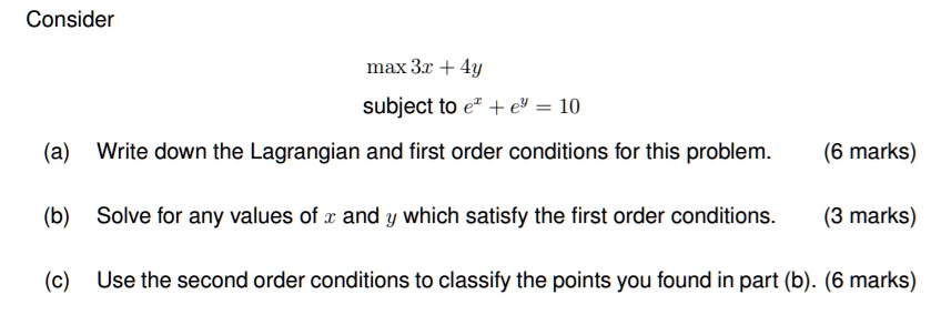 consider max 31 4y subject to er ey 10 a write down the lagrangian and first order conditions ...