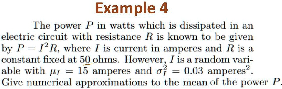 SOLVED: Example 4 The power P in watts which is dissipated in an electric circuit with ...