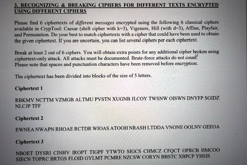 Solved Recognizing Breaking Ciphers For Different Texts Encrypted Using Different Ciphers