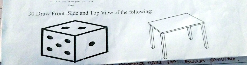 SOLVED: Draw front view top view side view of the figures SOLVED: Draw front view top view side view of the figures