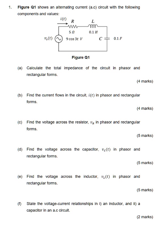 1 figure q1 shows an alternating current ac circuit with the following components and values it ...