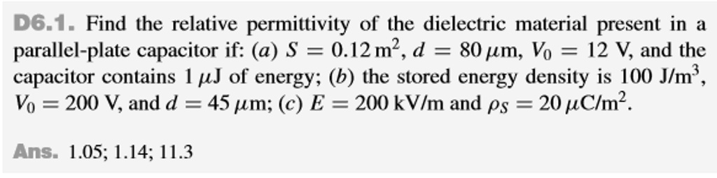 d61 find the relative permittivity of the dielectric material present ...