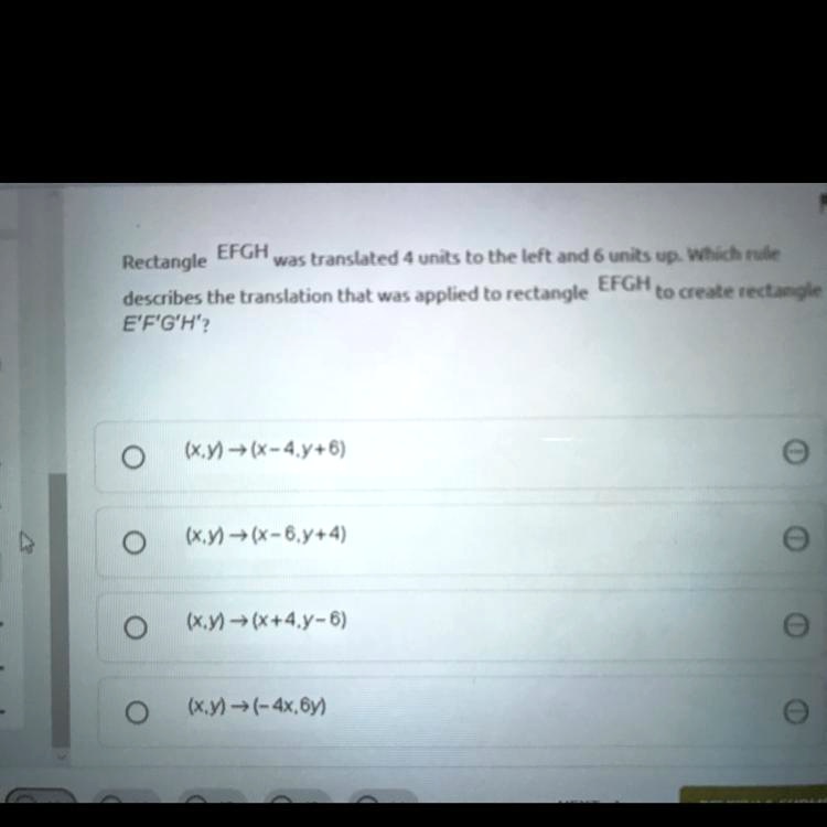 SOLVED: "Rectangle EFGH was translated 4 units to the left and 6 units ...