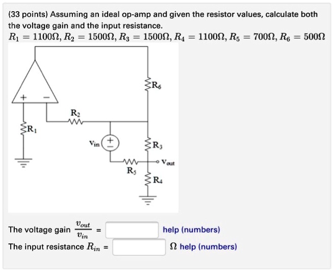 SOLVED: Assuming an ideal op-amp and given the resistor values, calculate both the voltage gain ...