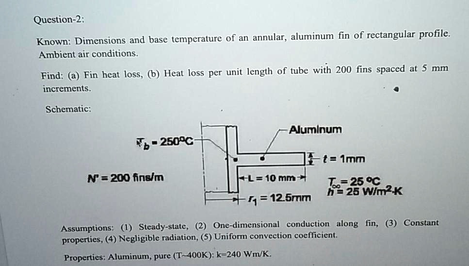 SOLVED: Question-2: Given: Dimensions and base temperature of an ...