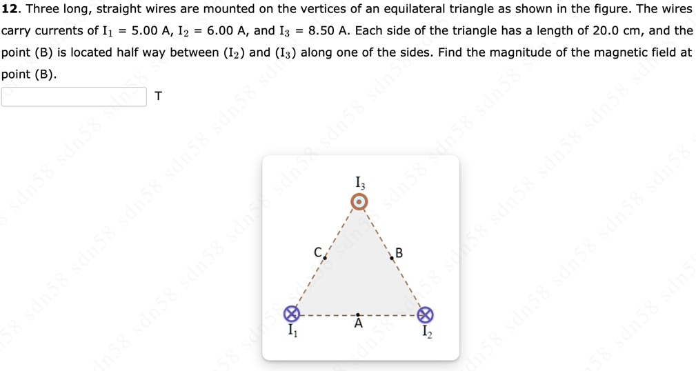 [GET ANSWER] 12 three long straight wires are mounted on the vertices ...