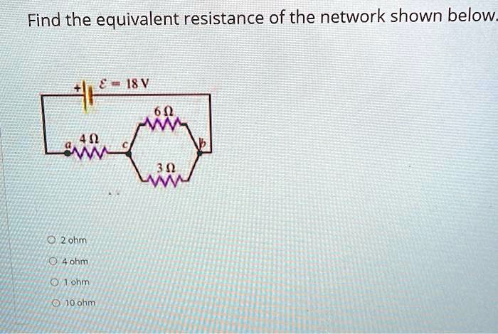 SOLVED: Find the equivalent resistance of the network shown below: 8 V ...