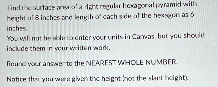find the surface area of a right regular hexagonal pyramid with height ...