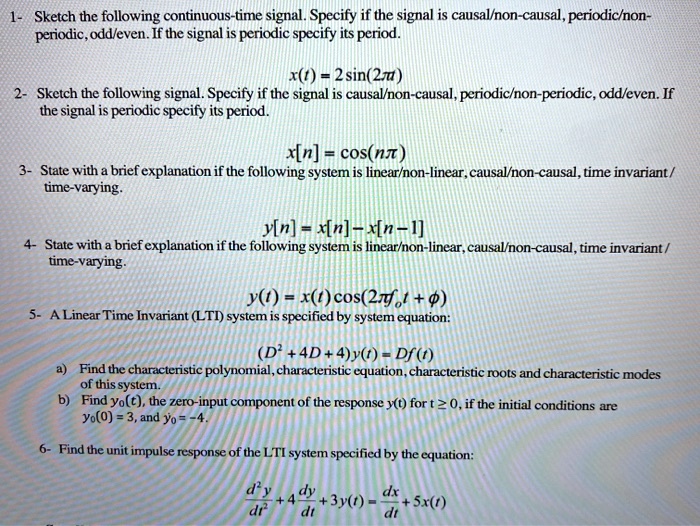 SOLVED: 1-9 Sketch the following continuous-time signal. Specify if the ...