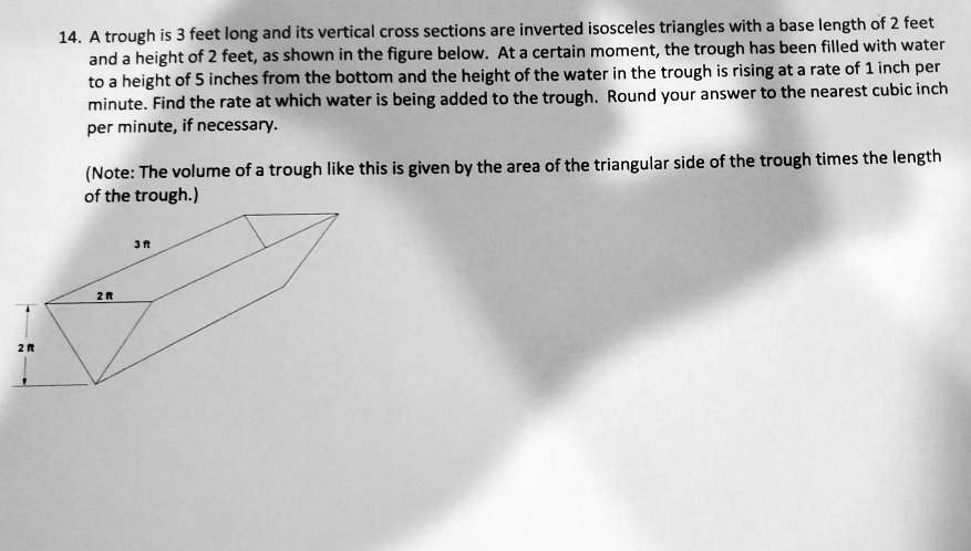 SOLVED: 14. A trough is 3 feet long and its vertical cross sections are ...