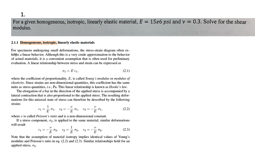 For a given homogeneous, isotropic, linearly elastic material, E = 15e6 psi and v = 0.3. Solve ...
