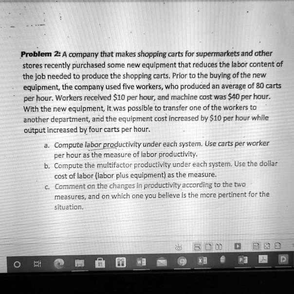 Problem 2: A company that makes shopping carts for supermarkets and ...