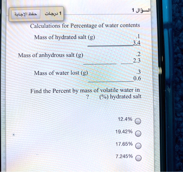 SOLVED: JIs Jl yb auJ Calculations for Percentage of water contents ...