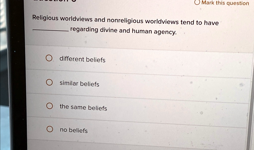 mark this question religious worldviews and nonreligious worldviews ...