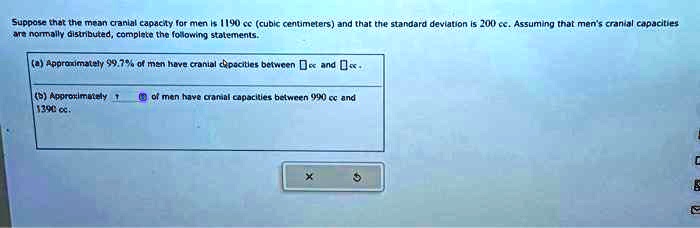 SOLVED: Suppose that the mean cranial capacity for men is 1190 cc ...