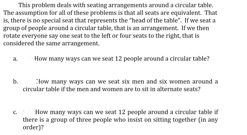SOLVED: This problem deals with seating arrangements around a circular ...