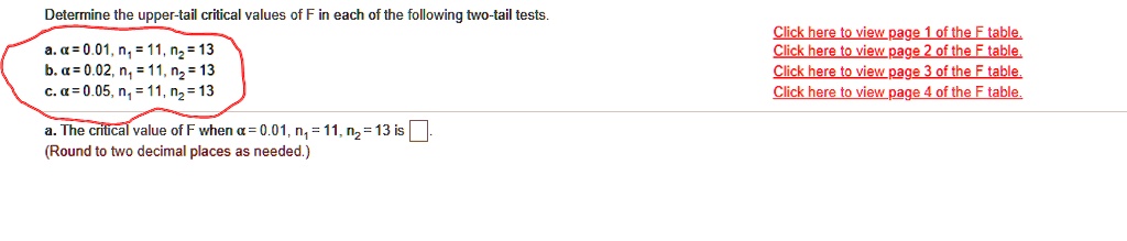Determine the upper-tail critical values of F in each… - SolvedLib