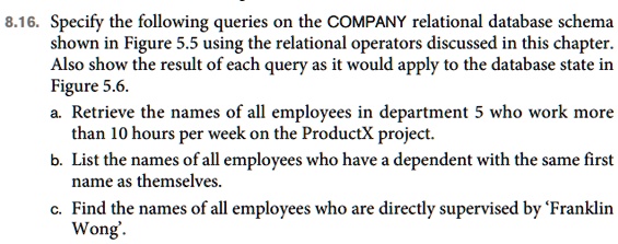 816 specify the following queries on the company relational database ...