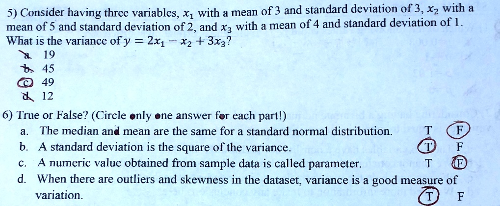 SOLVED: 5) Consider having three variables, X1 with a mean of 3 and ...