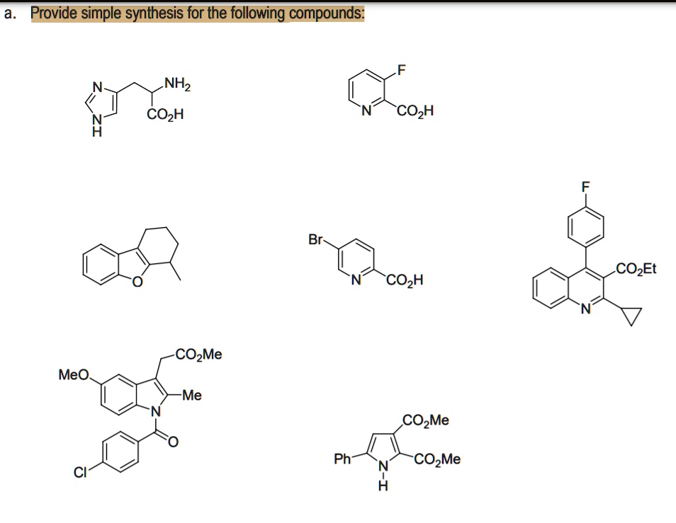 SOLVED: Provide simple synthesis for the following compounds: NH2COOH ...