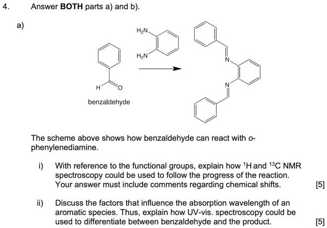 SOLVED: Answer BOTH parts a) and b). HzN benzaldehyde The scheme above ...