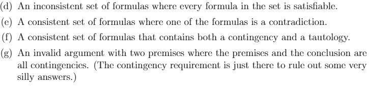 SOLVED: An inconsistent set ol formulas where every formula in the set ...