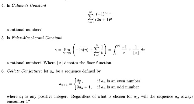 SOLVED: Is Catalan's Constant (-1)^(1/2) + 1 (2n + 1)^2 a rational ...
