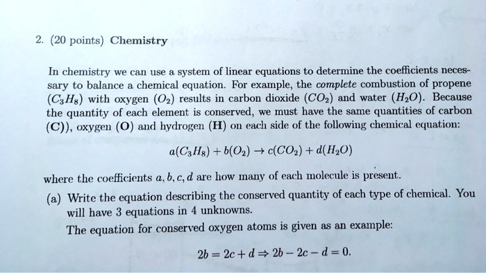 SOLVED: 2. (20 points) Chemistry In chemistry we can use system of ...