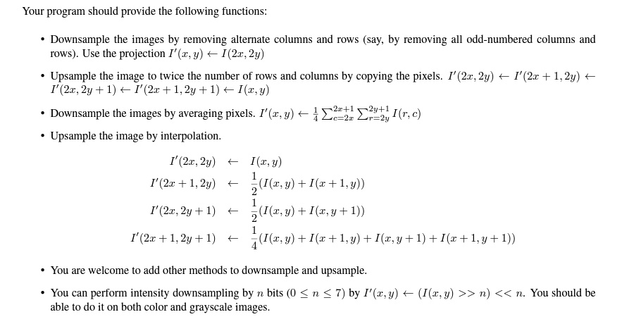 Solved Please Use C Programming Language How To Implement The Following In Copencv May