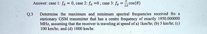 Solved Determine The Maximum And Minimum Spectral Frequencies Received 7683