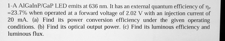 1-A AlGaInP/GaP LED emits at 636 nm. It has an external quantum ...